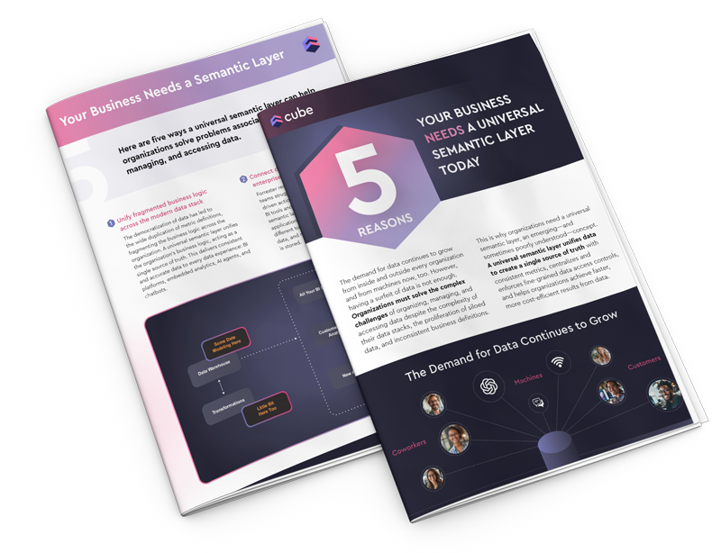 5 Reasons Your Business Needs a Universal Semantic Layer Today